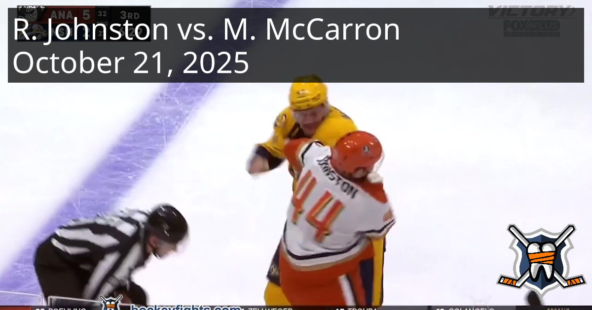 Ross Johnston vs. Michael McCarron, October 21, 2025 - Anaheim Ducks vs ...