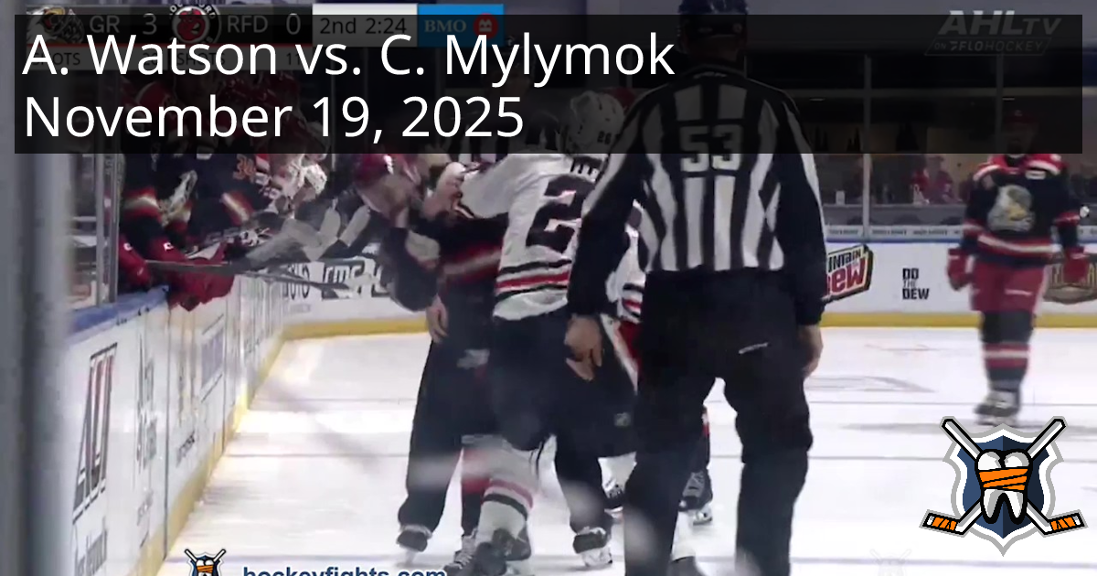 Austin Watson vs. Connor Mylymok, November 19, 2025 - Grand Rapids ...