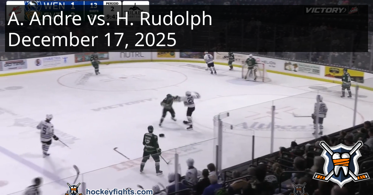 Alexandre Andre vs. Hunter Rudolph, December 17, 2025 - Wenatchee Wild ...