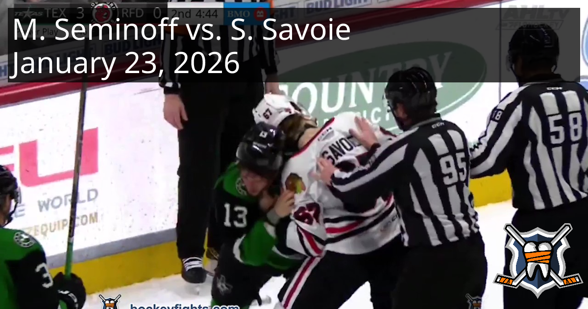 Matthew Seminoff vs. Samuel Savoie, January 23, 2026 - Texas Stars vs ...